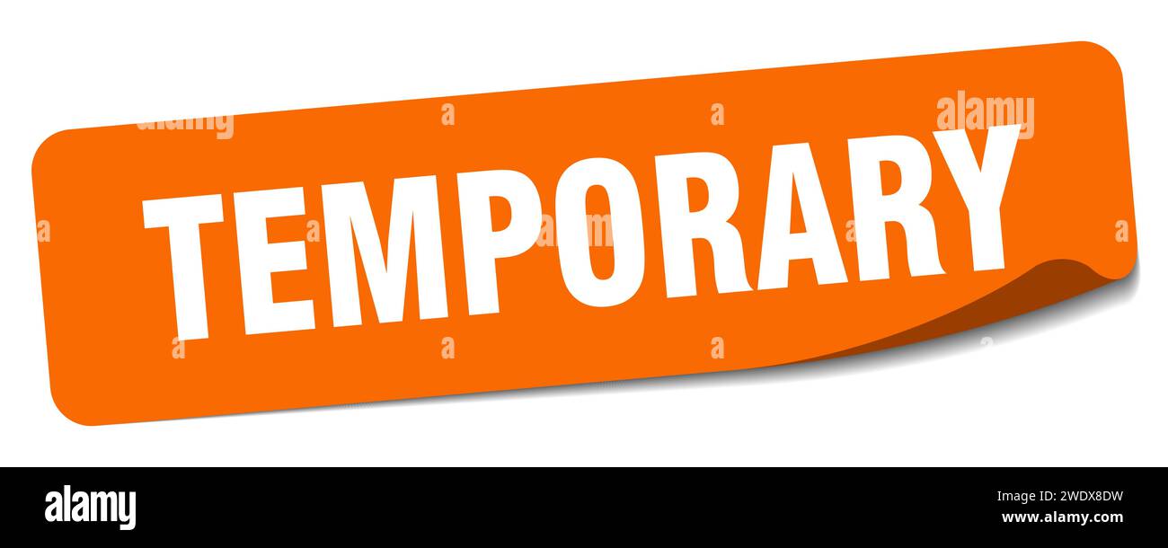 temporary sticker. temporary rectangular label isolated on white ...