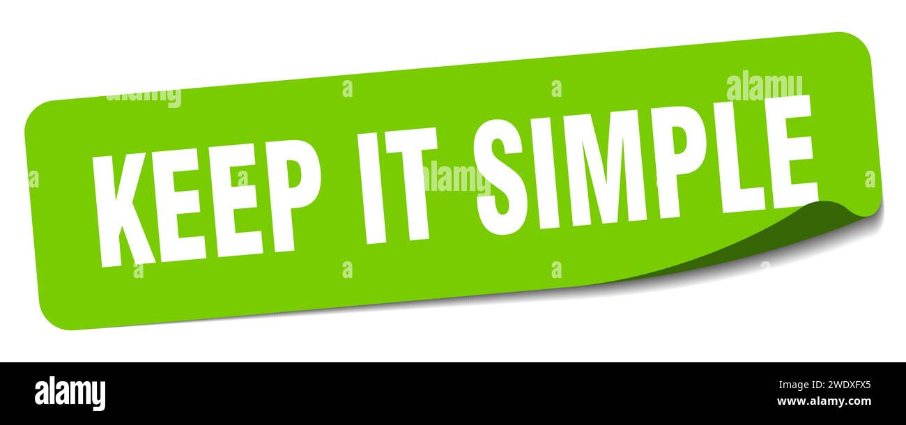 Keep it simple stupid Stock Vector Images - Alamy