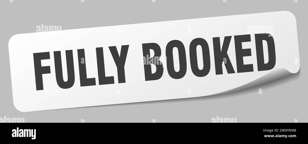 Fully booked Black and White Stock Photos & Images - Alamy Fully booked Black and White Stock Photos & Images - Alamy