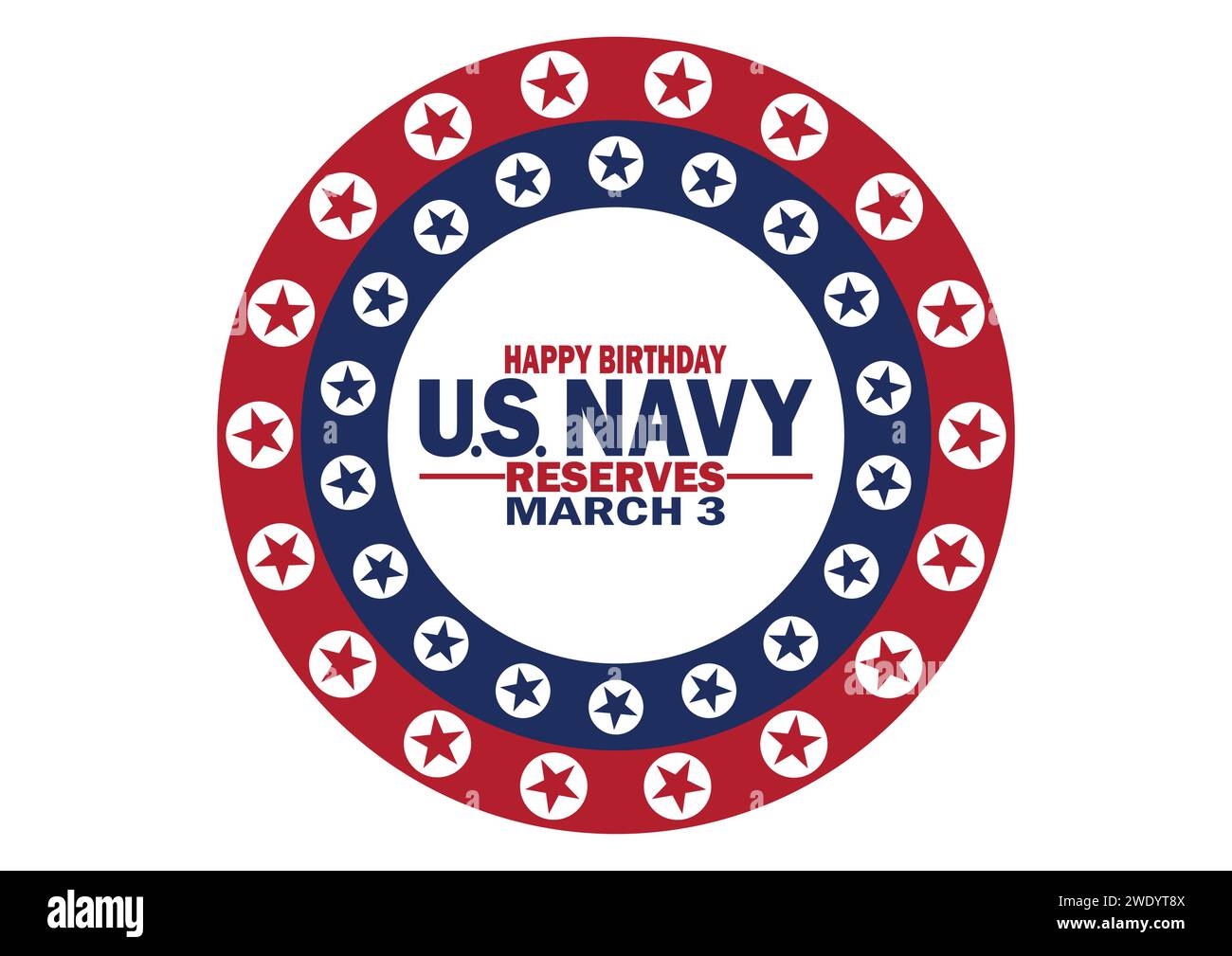 Happy Birthday US Navy Reserves. March 3. Vector illustration. Design ...