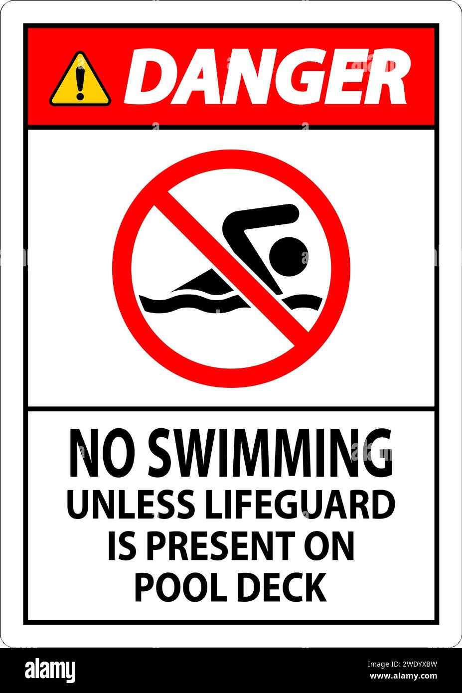 Danger Pool Sign No Swimming Unless Lifeguard Is Present On Pool Deck ...