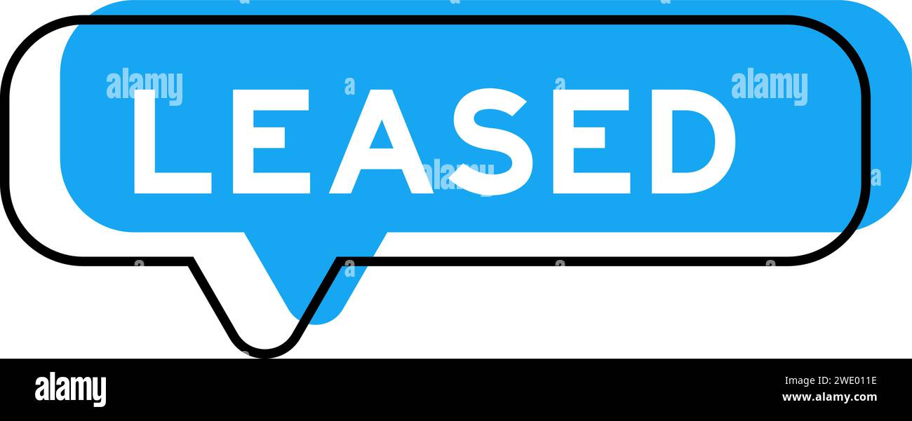 Speech banner and blue shade with word leased on white background Stock ...