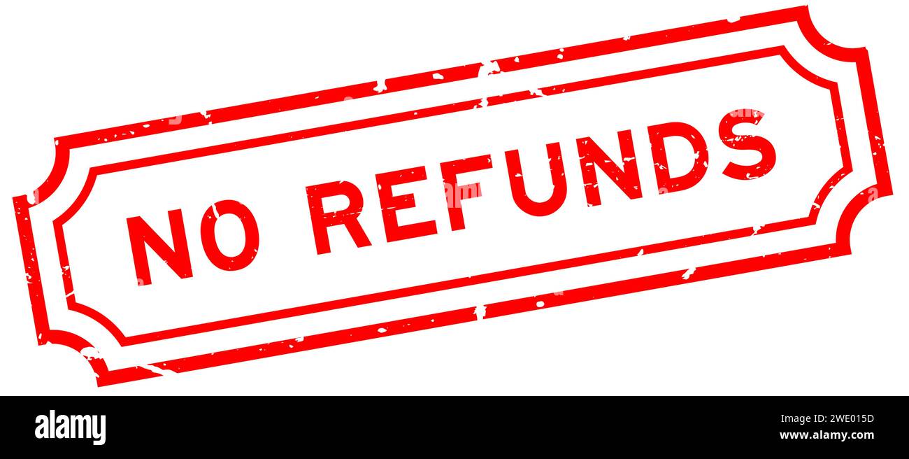 Grunge red no refunds word square rubber stamp on white background ...