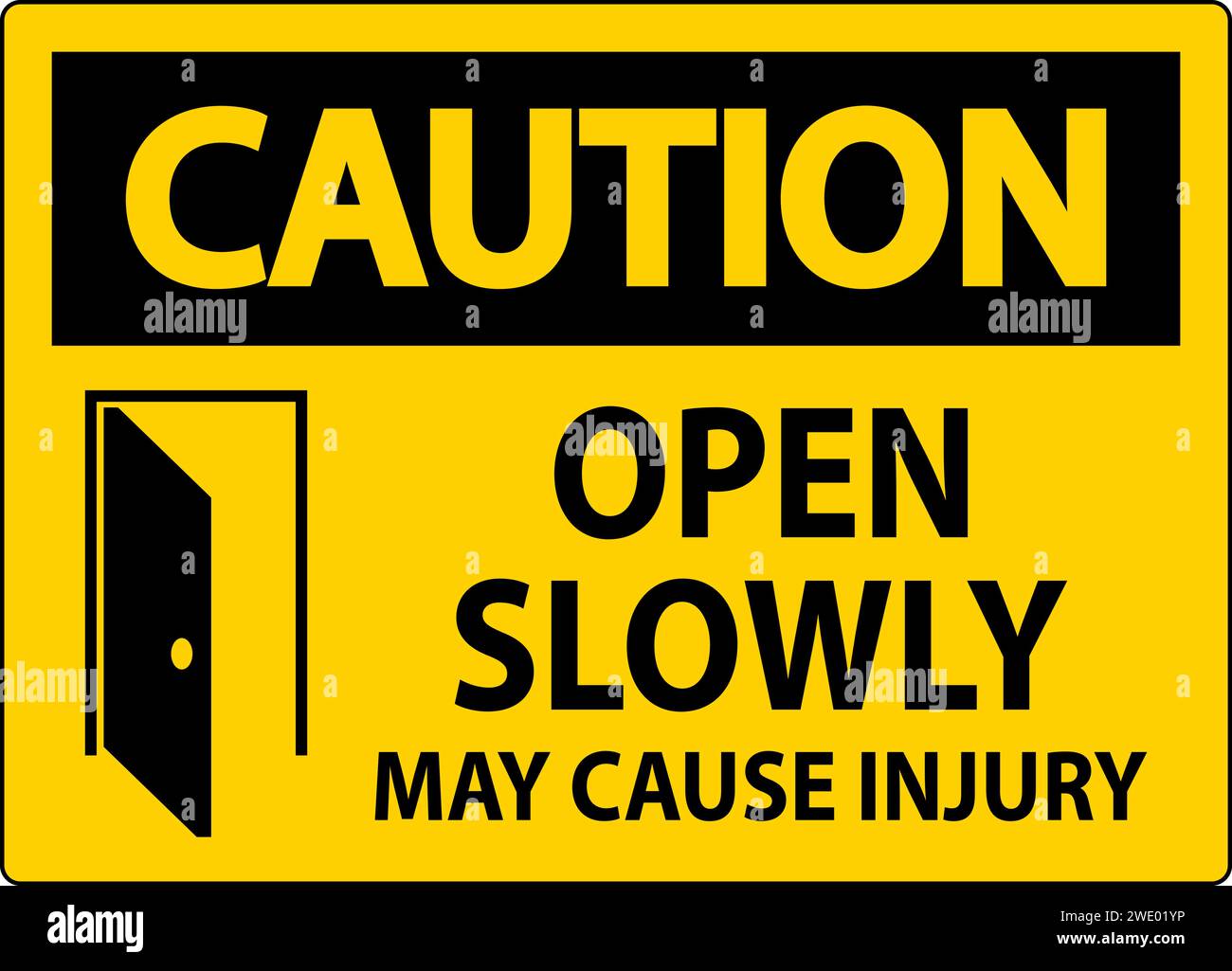 Caution Sign, Open Slowly, May Cause Injury Stock Vector Image & Art ...