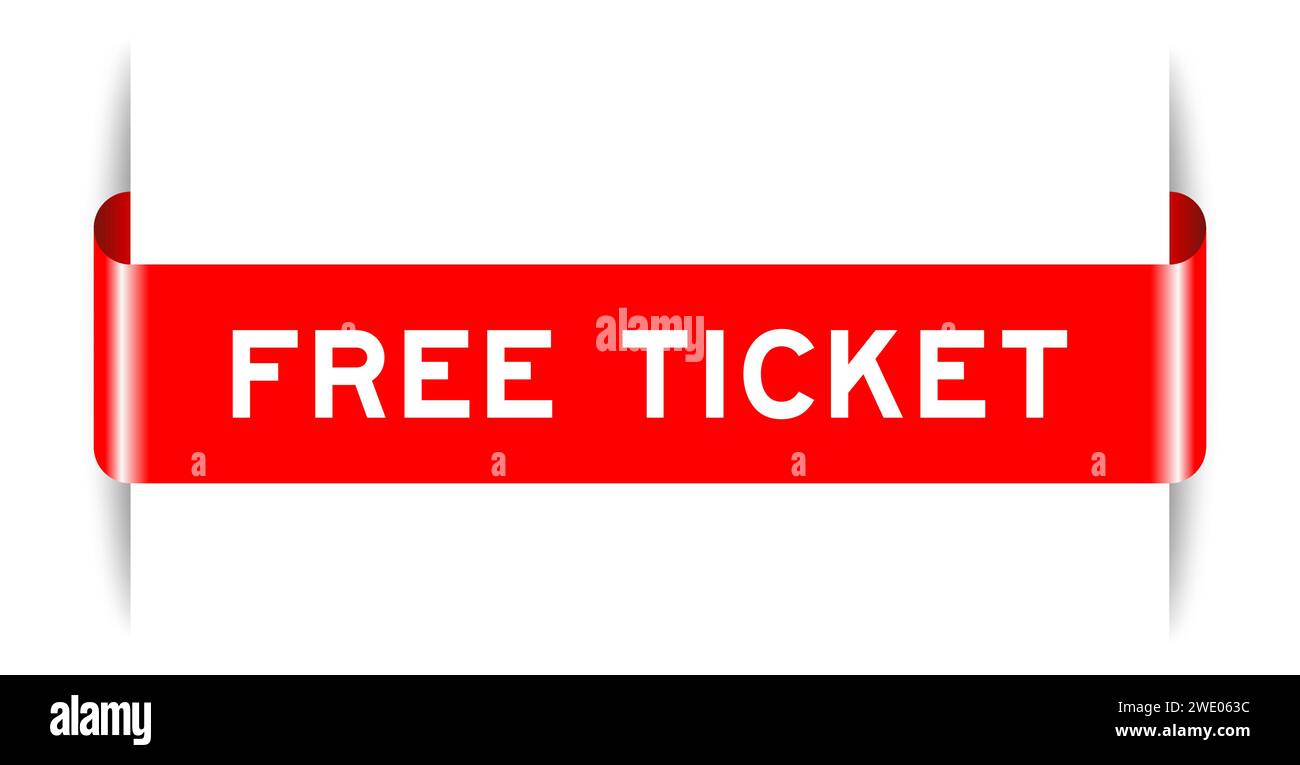 Red color inserted label banner with word free ticket on white ...