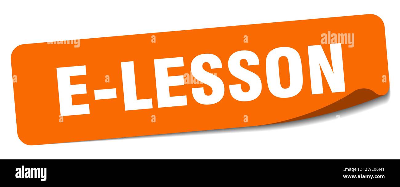 e-lesson sticker. e-lesson rectangular label isolated on white ...