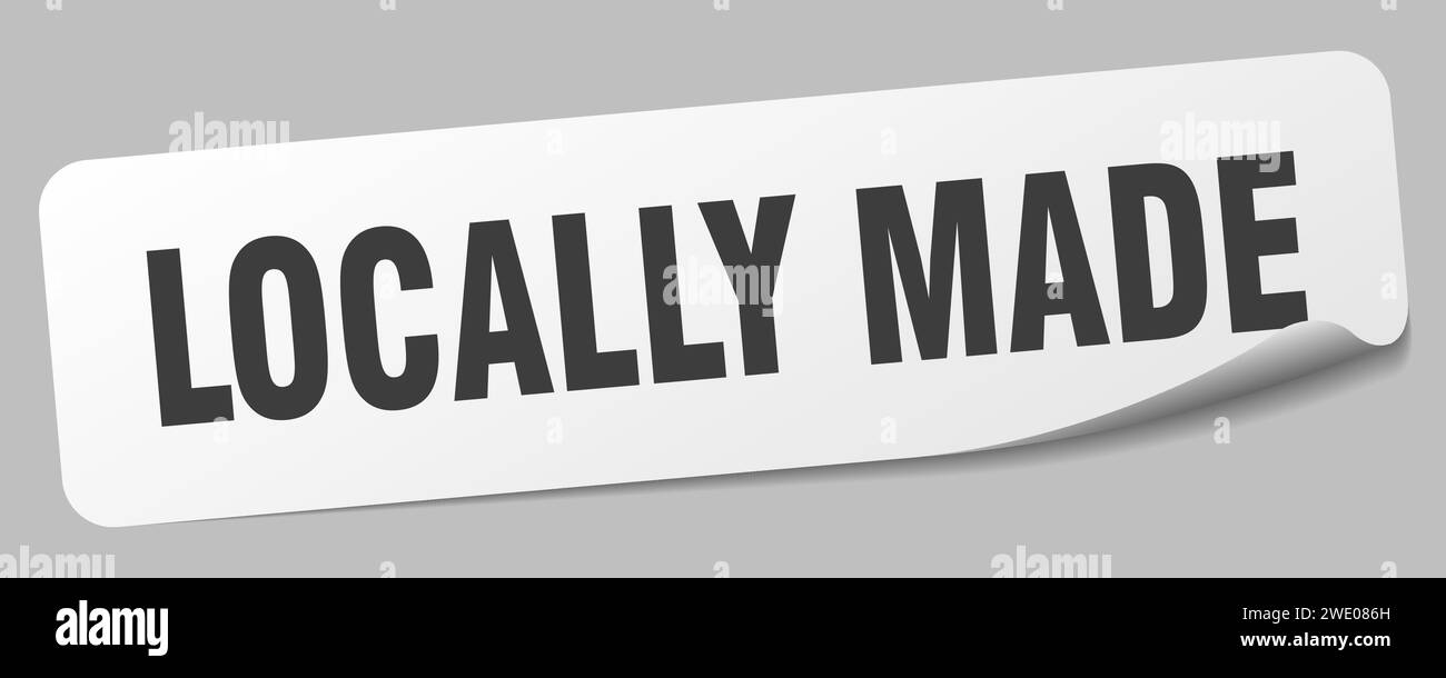 locally made sticker. locally made rectangular label isolated on white ...