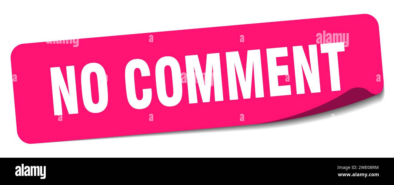 no comment sticker. no comment rectangular label isolated on white ...