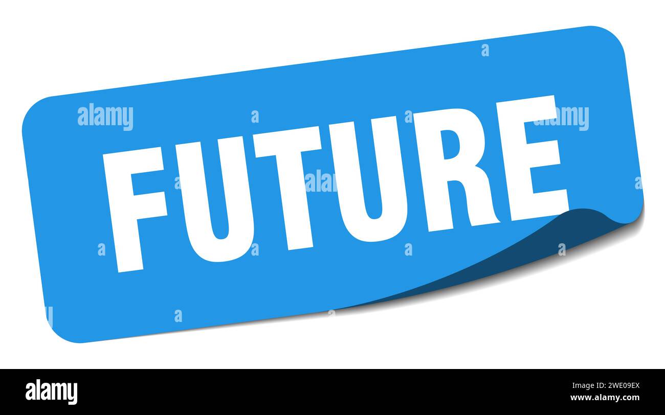 future sticker. future rectangular label isolated on white background ...