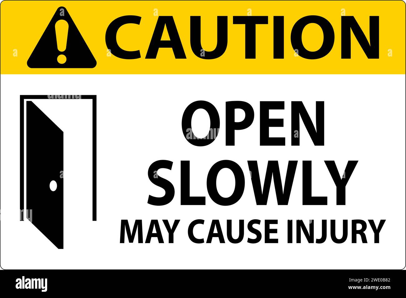 Caution Sign, Open Slowly, May Cause Injury Stock Vector Image & Art ...