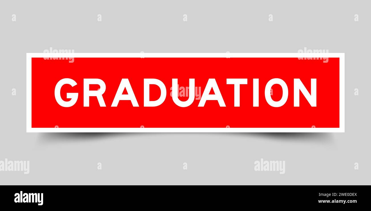 Red color square shape sticker label with word graduation on gray ...