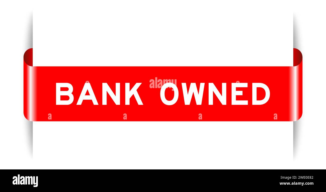 Red color inserted label banner with word bank owned on white ...