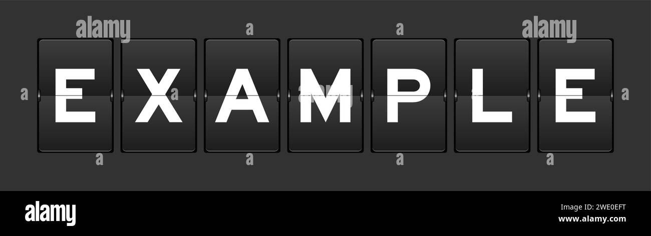 Black color analog flip board with word example on gray background ...