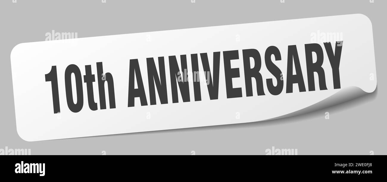 10th anniversary sticker. 10th anniversary rectangular label isolated ...