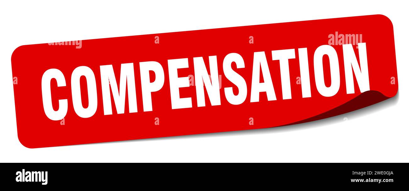 compensation sticker. compensation rectangular label isolated on white ...