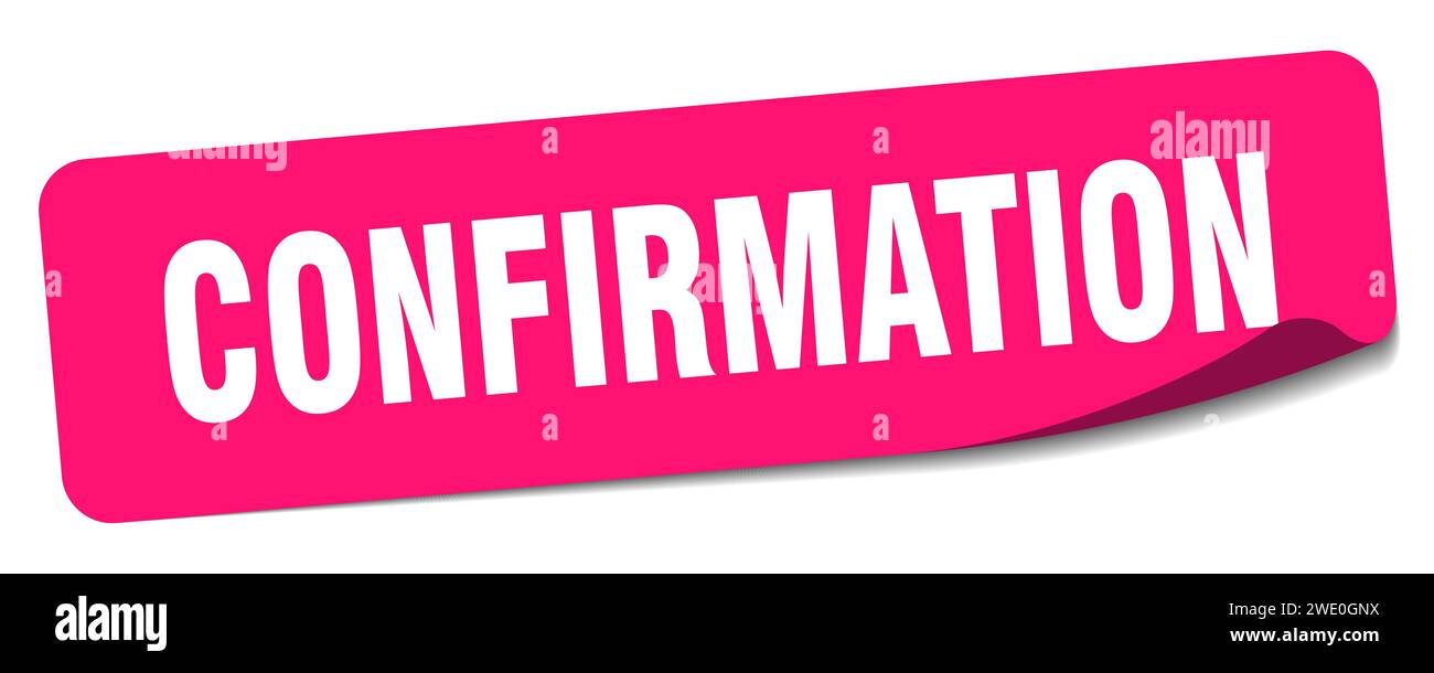 confirmation sticker. confirmation rectangular label isolated on white ...