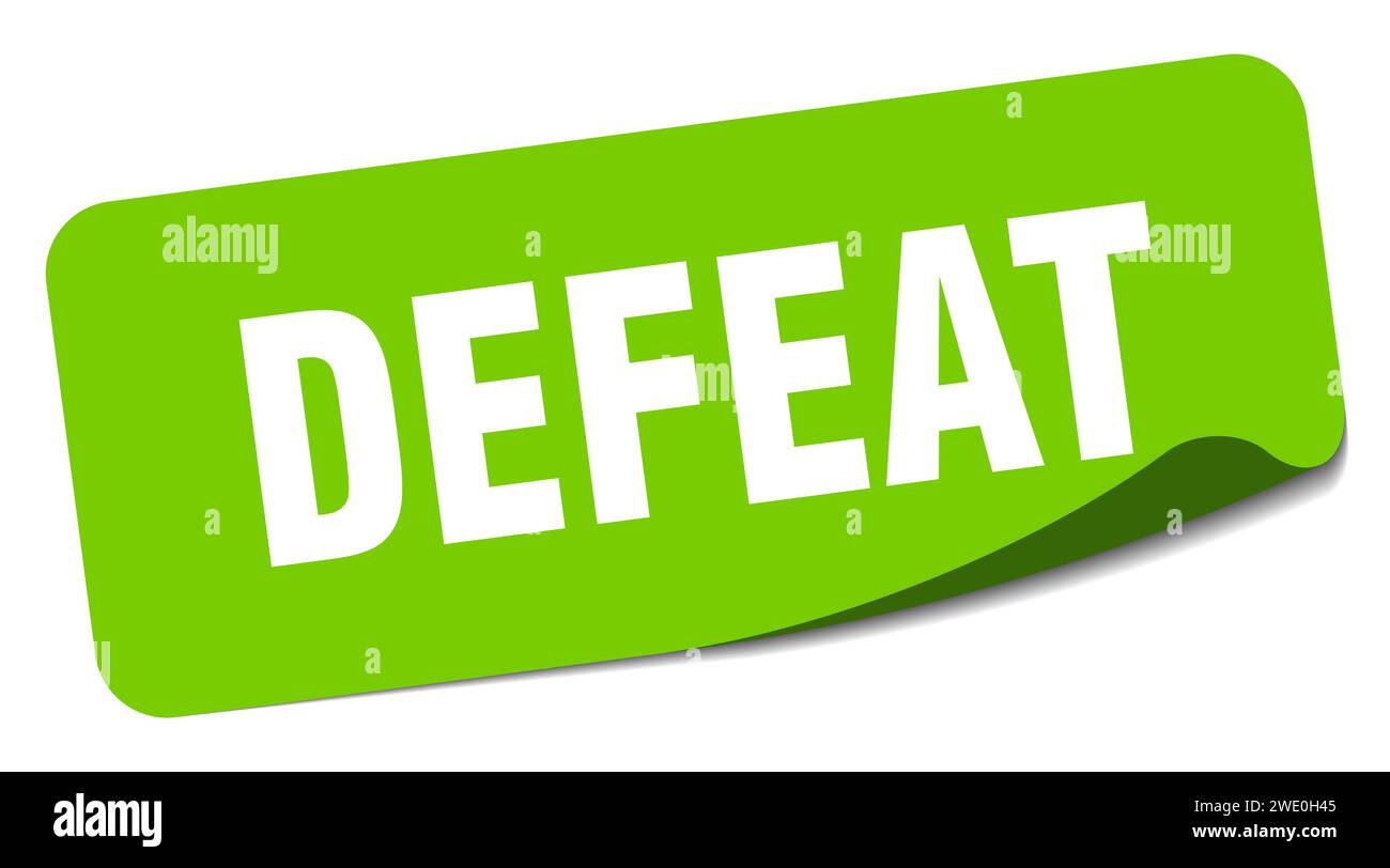 defeat sticker. defeat rectangular label isolated on white background ...