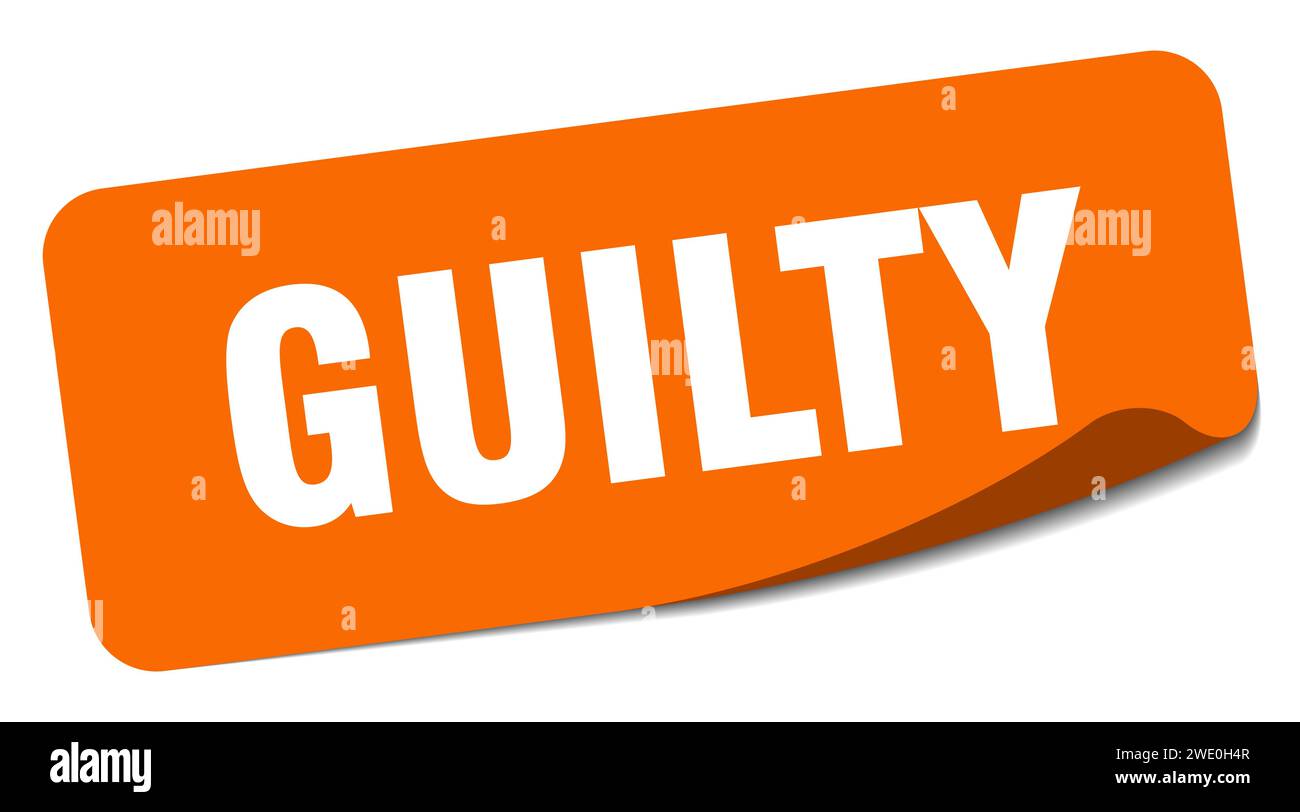 guilty sticker. guilty rectangular label isolated on white background ...