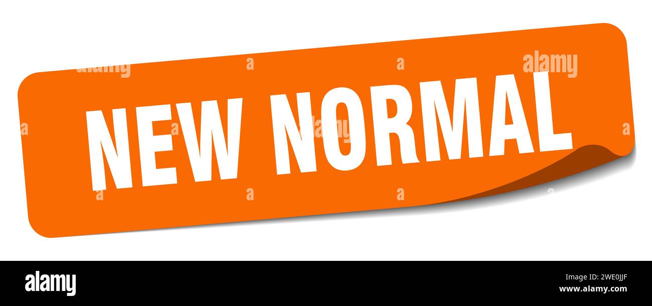 new normal sticker. new normal rectangular label isolated on white ...