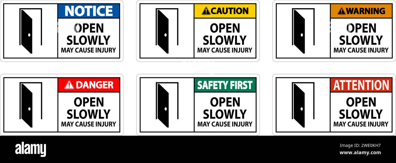 Safety First Sign, Open Slowly, May Cause Injury Stock Vector Image ...