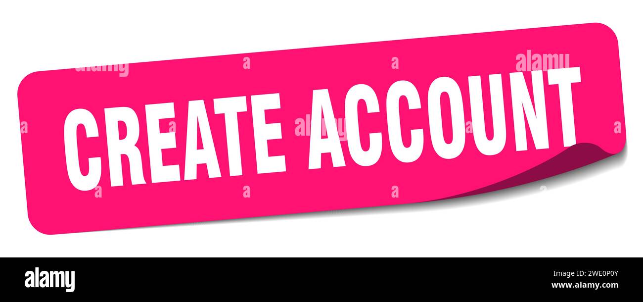 create account sticker. create account rectangular label isolated on ...