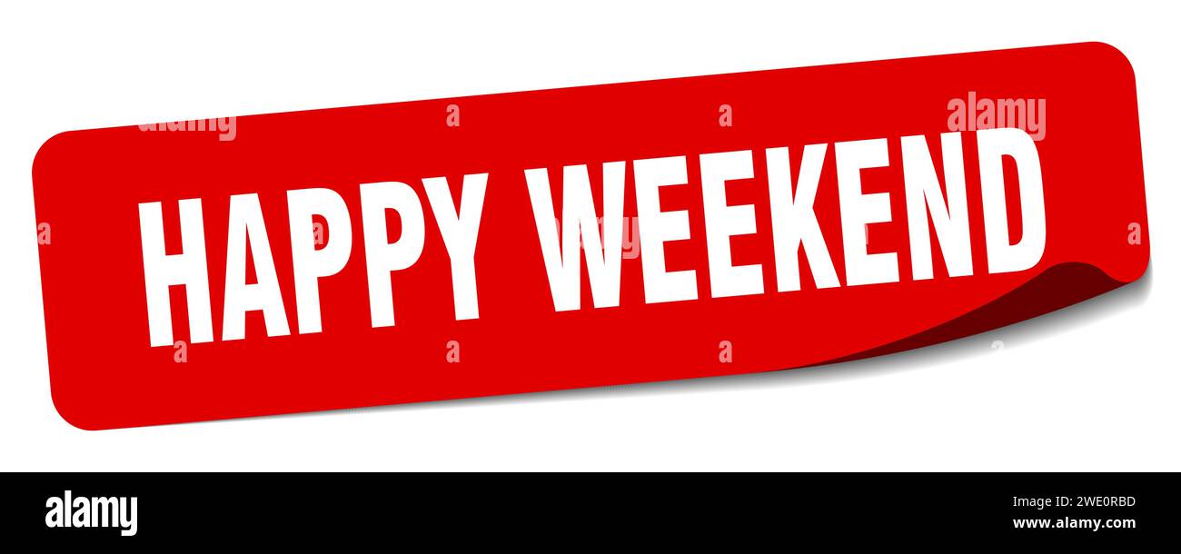 happy weekend sticker. happy weekend rectangular label isolated on ...