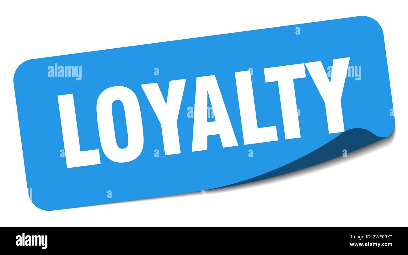 loyalty sticker. loyalty rectangular label isolated on white background ...
