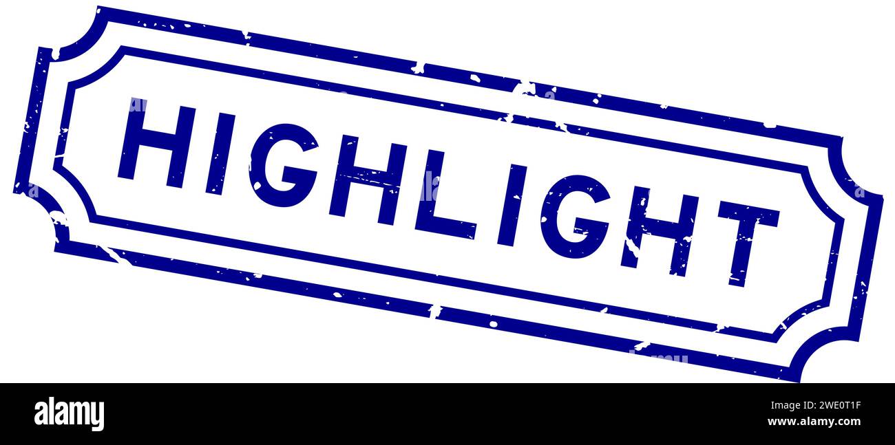 Grunge blue highlight word rubber seal stamp on white background Stock ...