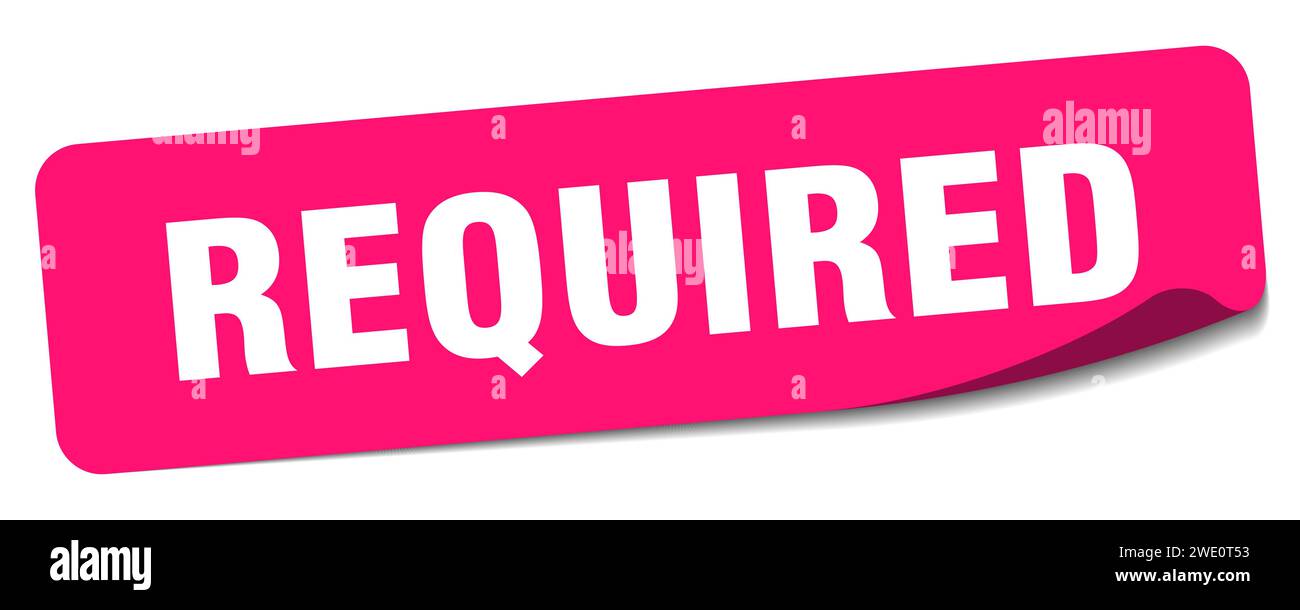 required sticker. required rectangular label isolated on white ...