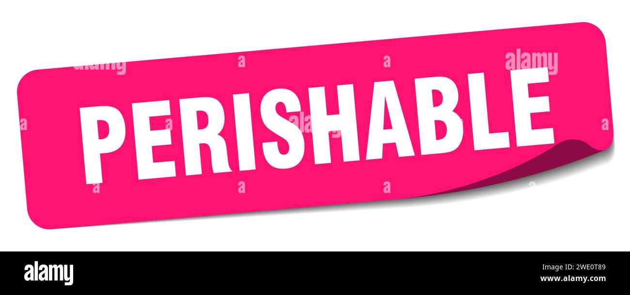 perishable sticker. perishable rectangular label isolated on white ...