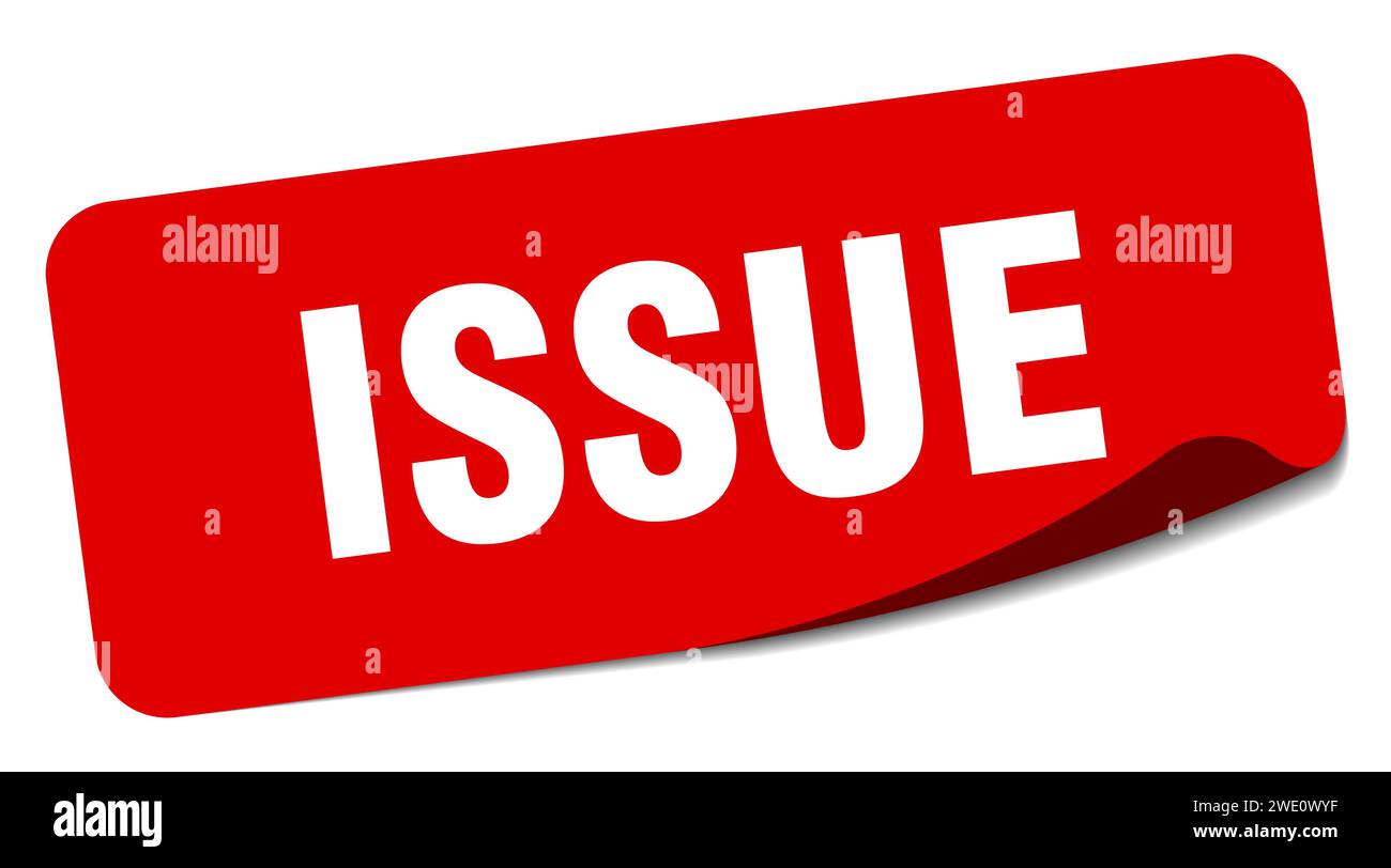 issue sticker. issue rectangular label isolated on white background ...