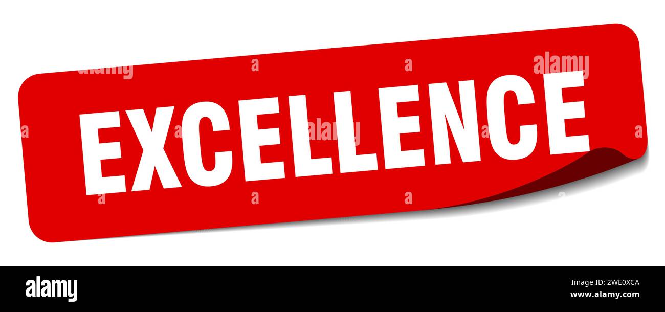 excellence sticker. excellence rectangular label isolated on white ...