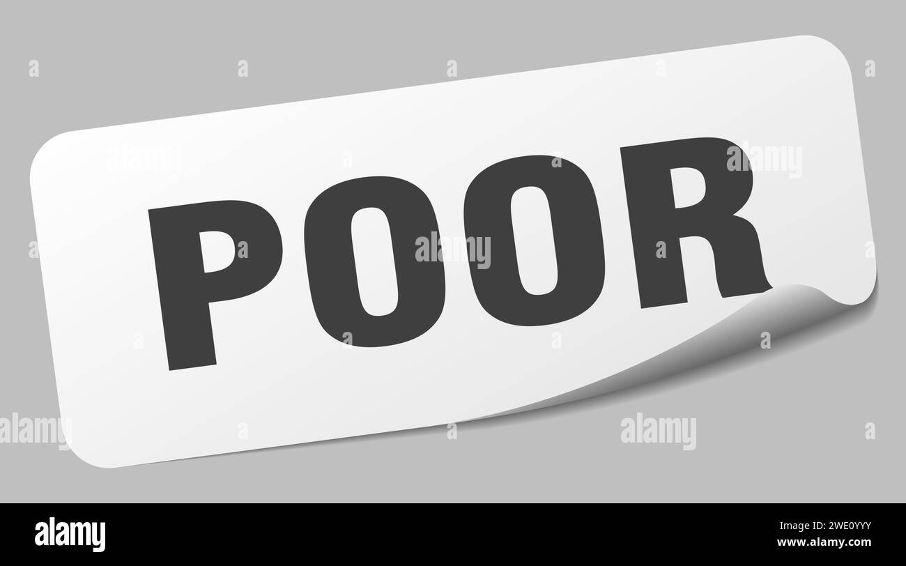 poor sticker. poor rectangular label isolated on white background Stock ...