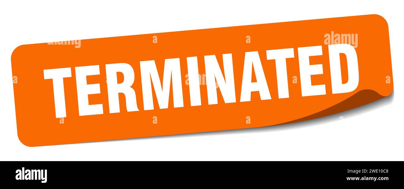 terminated sticker. terminated rectangular label isolated on white ...