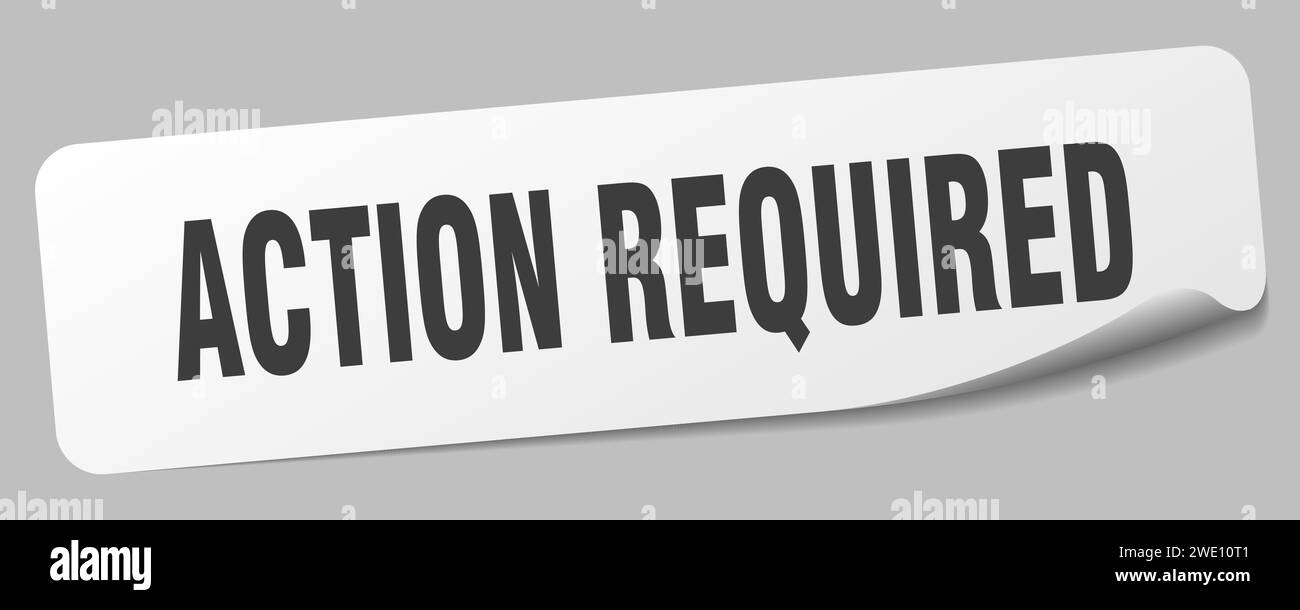 action required sticker. action required rectangular label isolated on ...
