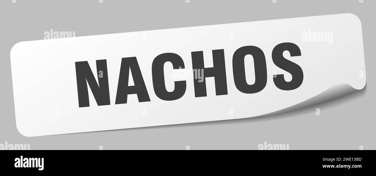 nachos sticker. nachos rectangular label isolated on white background ...
