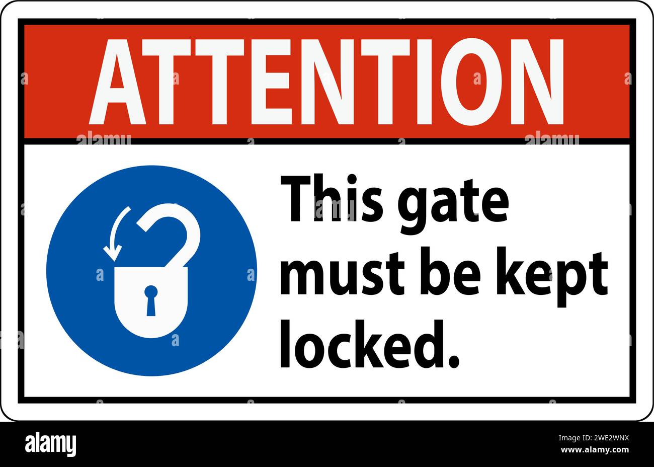 Attention Sign, Gate Must Be Kept Locked Stock Vector Image & Art - Alamy