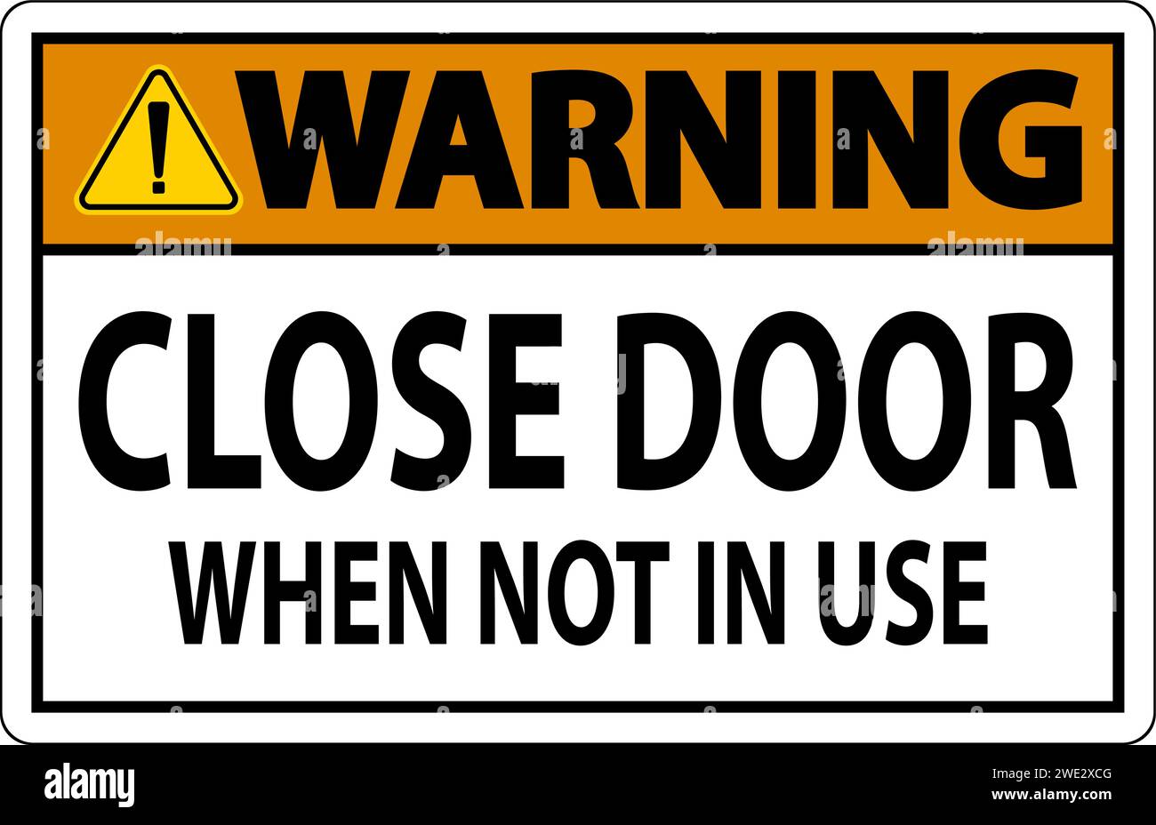 Warning Sign Close Door When Not In Use Stock Vector Image & Art - Alamy