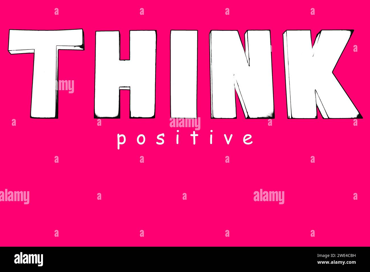 Think positive text, positive lifestyle, motivational quote ...