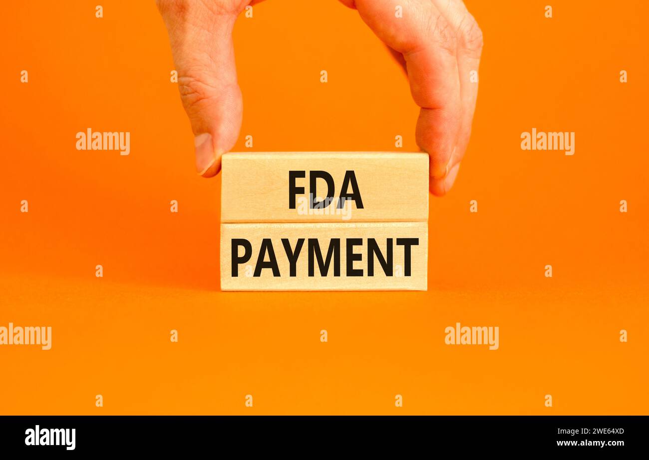 FDA Food and Drug Administration payment symbol. Concept words FDA ...