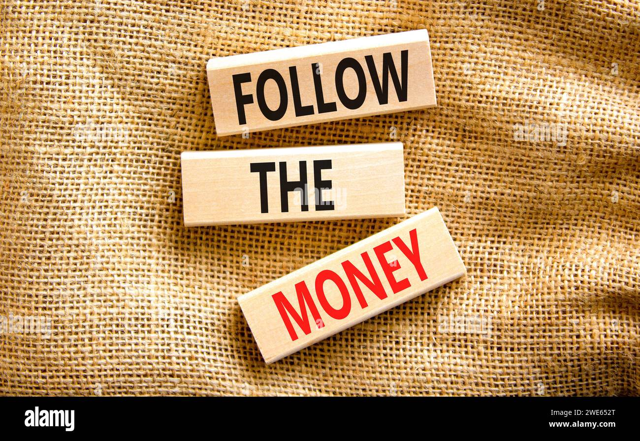 Follow the money symbol. Concept words Follow the money on beautiful ...