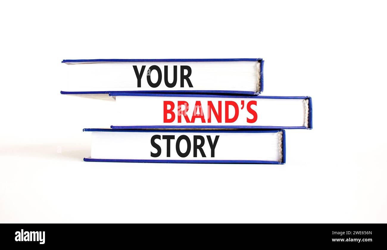 Branding and your brand story symbol. Concept words Your brands story ...