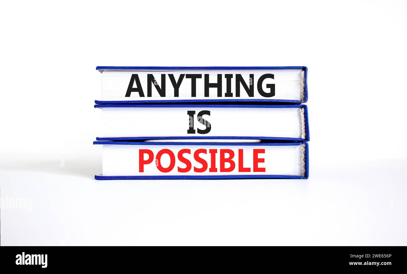 Anything is possible symbol. Concept words Anything is possible on ...
