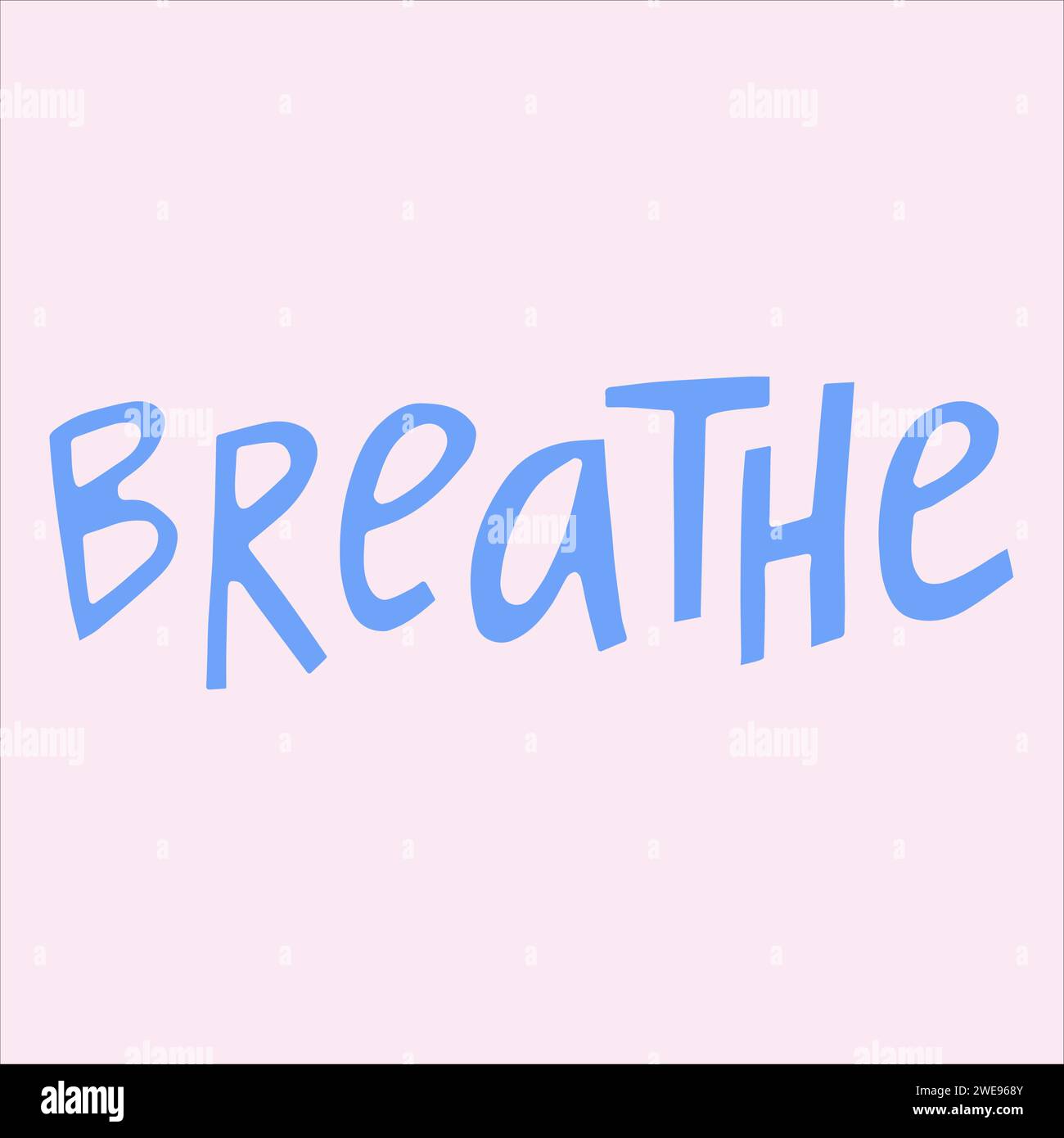 Breathe - hand-drawn word. Creative lettering illustration for posters ...