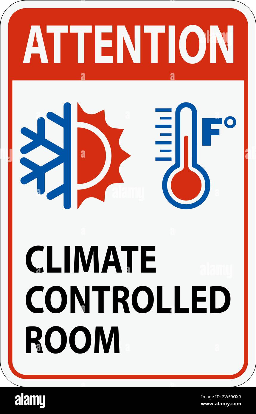 Door Attention Sign, Keep Doors Closed, Climate Controlled Room Stock ...