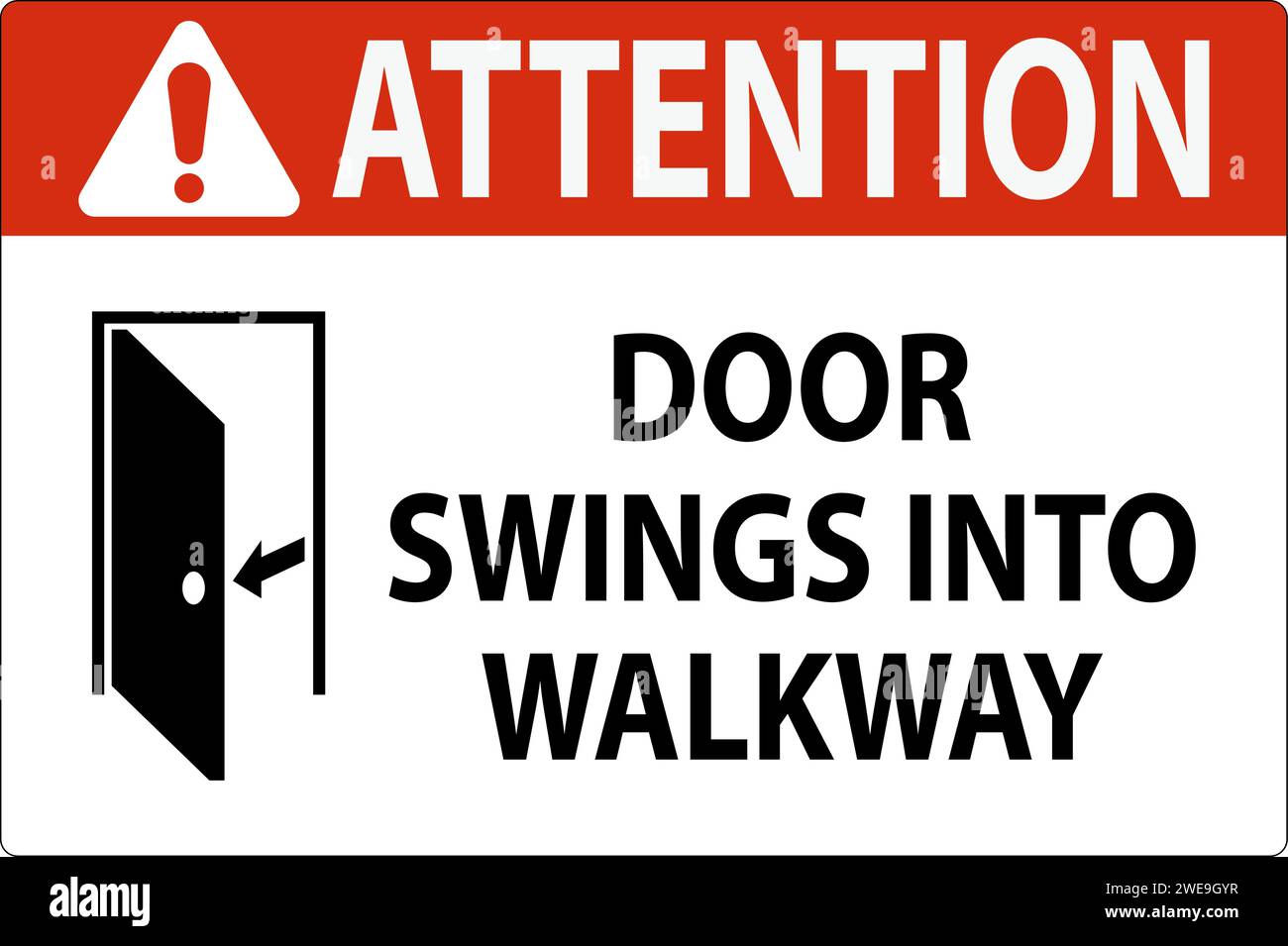 Attention Sign, Door Swings Into Walkway Stock Vector Image & Art - Alamy