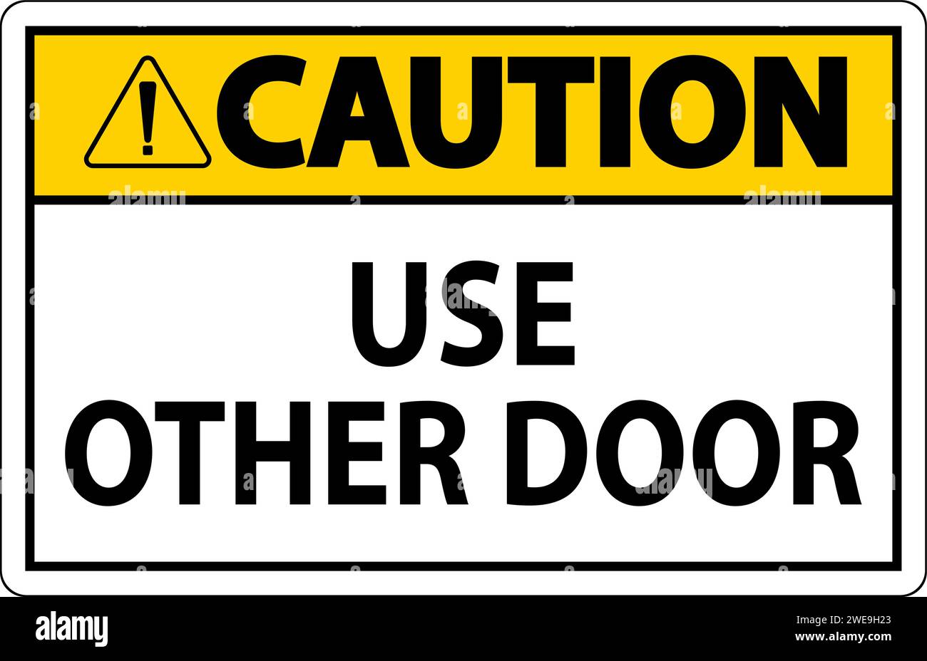 Caution Sign, Caution: Use Other Door Stock Vector Image & Art - Alamy