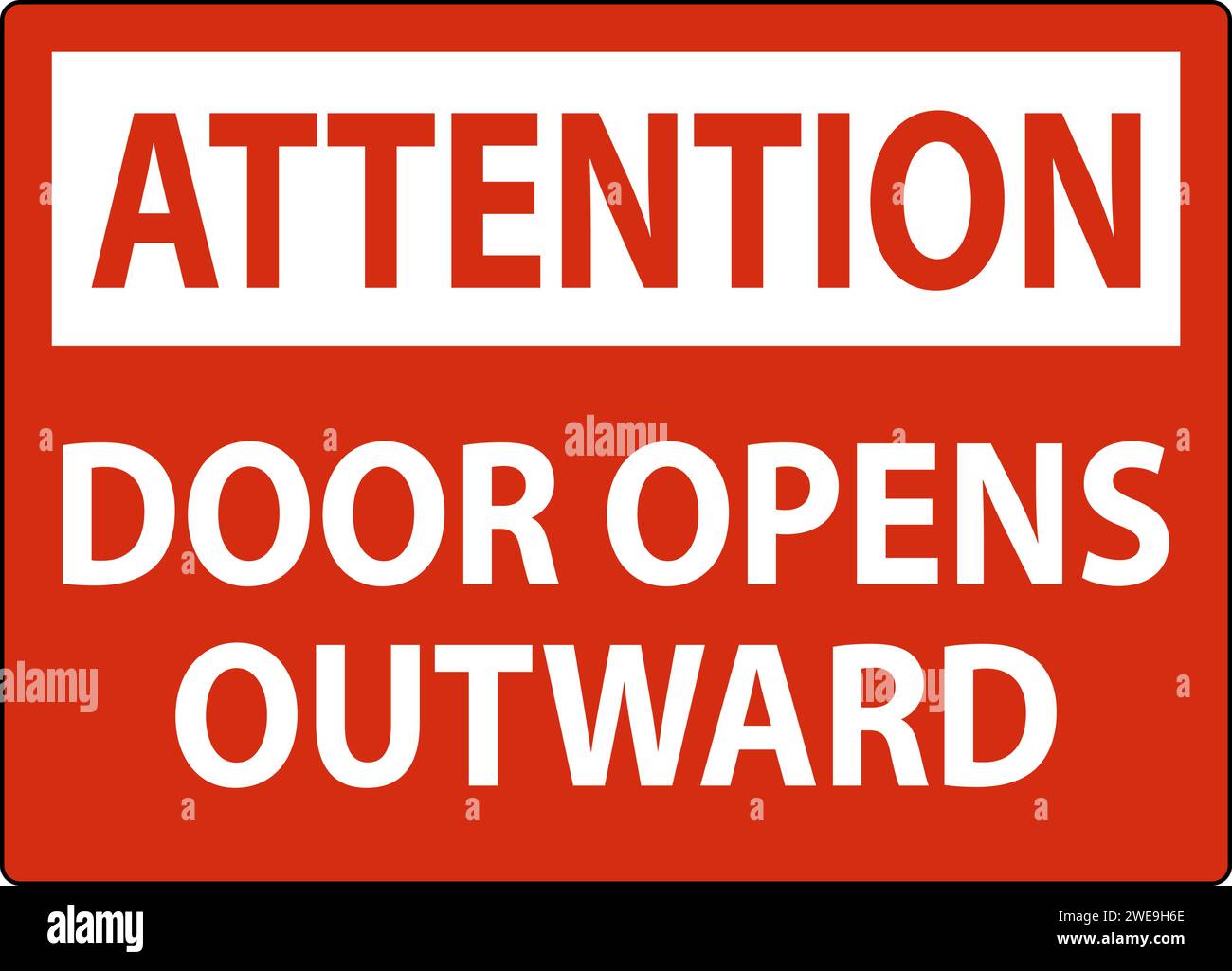 Attention Sign Door Opens Outward Stock Vector Image & Art - Alamy