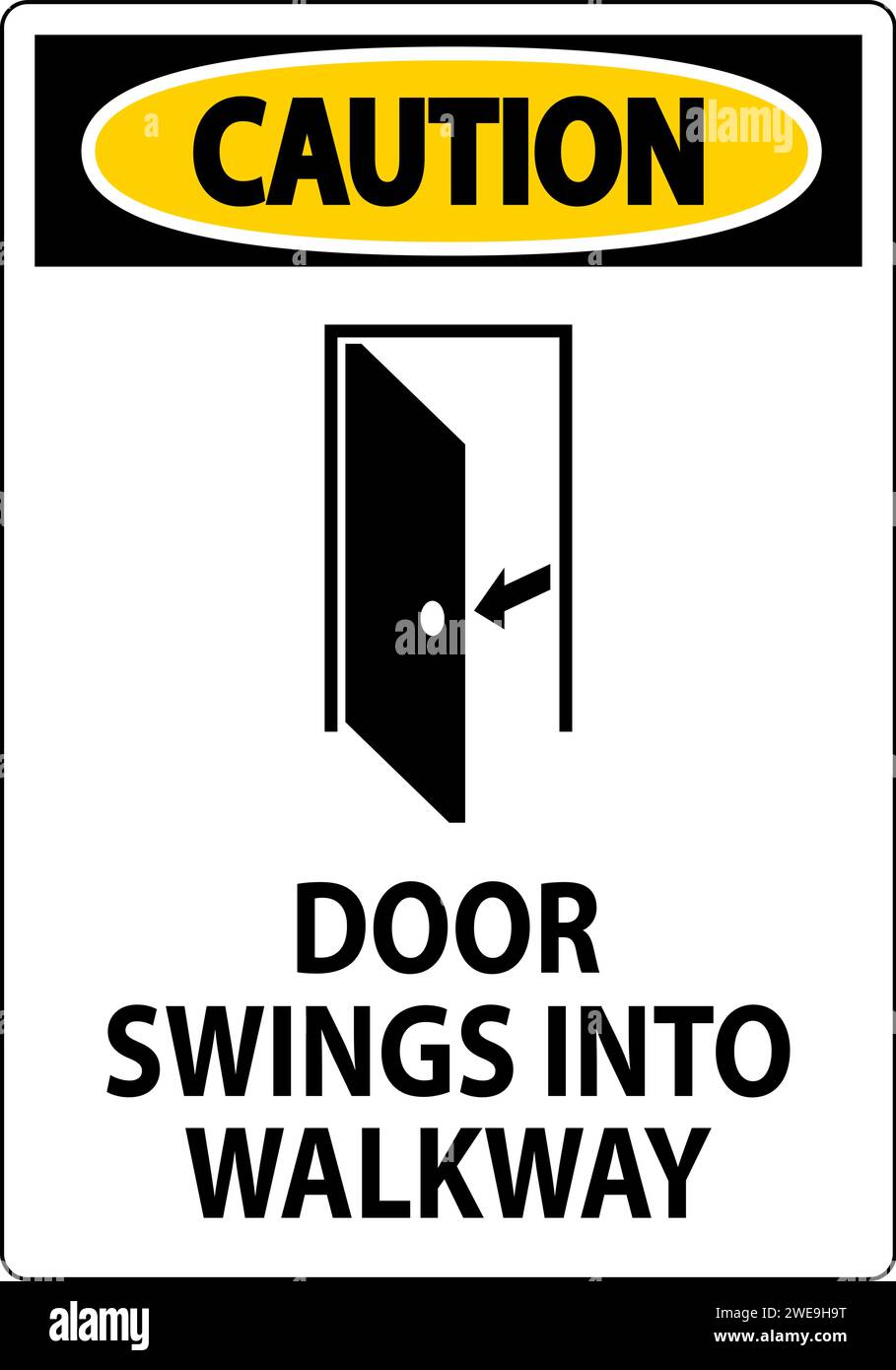 Caution Sign, Door Swings Into Walkway Stock Vector Image & Art - Alamy