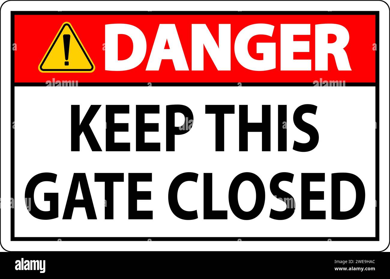 Danger Sign Keep This Gate Closed Stock Vector Image & Art - Alamy